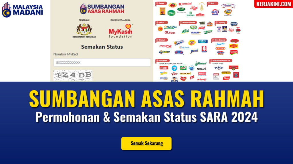Sumbangan Asas Rahmah 2024 (SARA) | KERJAKINI