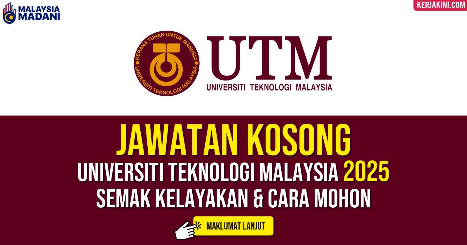Jawatan Kosong UTM 2025 Baru Dibuka | KERJAKINI
